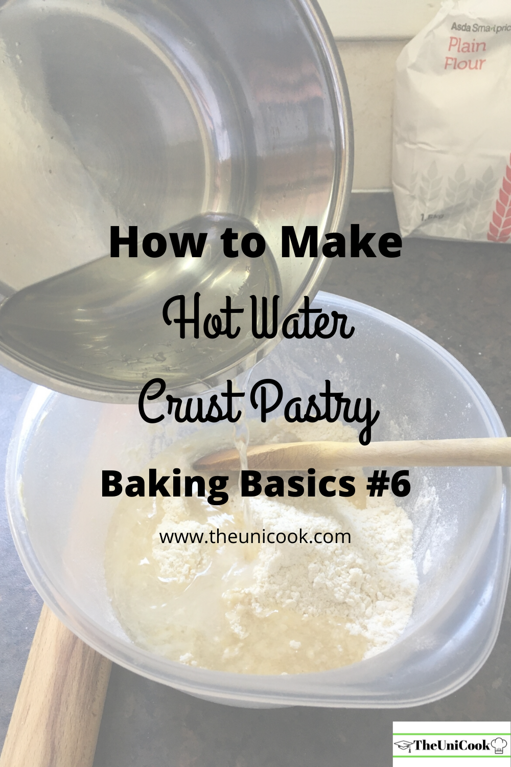 Hot Water Crust Pastry | Baking Basics #6 - TheUniCook